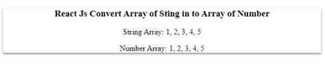 Javascript Convert Array Of String Into Array Of Numbers React Js
