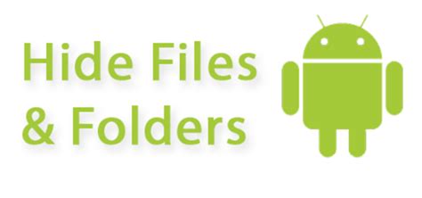 How To Hide Files Or Folders In Android Without Any App