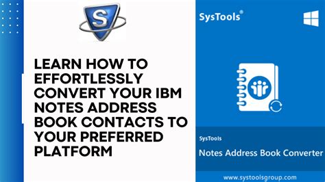 Converting Ibm Notes Contacts A Comprehensive Guide
