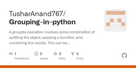 Github Tusharanand767grouping In Python A Groupby Operation