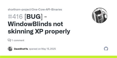 Bug Windowblinds Not Skinning Xp Properly · Issue 416 · Shorthorn