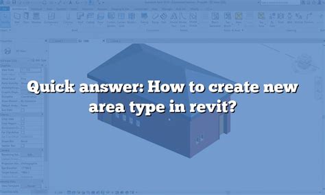 Quick Answer How To Create New Area Type In Revit Quick Answer How To Create New Area Type In Revit