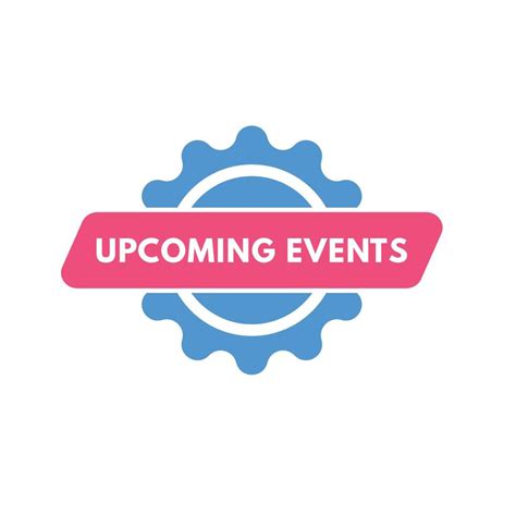 Upcoming Events Text Button Upcoming Events Sign Icon Label Sticker