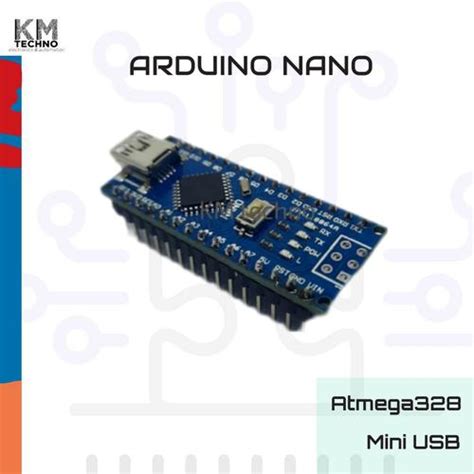 Jual Arduino Nano V30 Atmega328 Mini Usb Kab Lamongan Km Techno