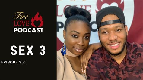 Sex Part 3 Episode 35 Youtube