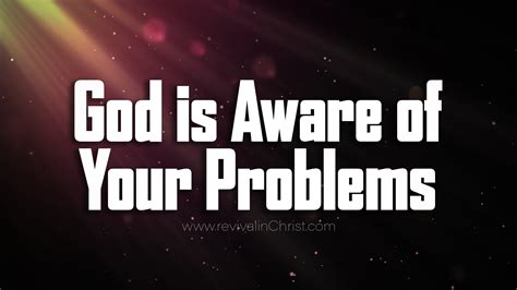 god is aware of your problems scripture writing plans good good father god loves me