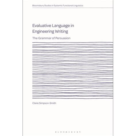 Bloomsbury Studies In Systemic Functiona Evaluative Language In