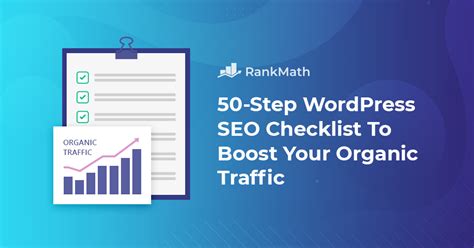 The 50 Step Wordpress Seo Checklist To Boost Your Organic Traffic In