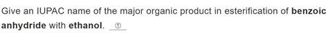 Solved Give An Iupac Name Of The Major Organic Product In