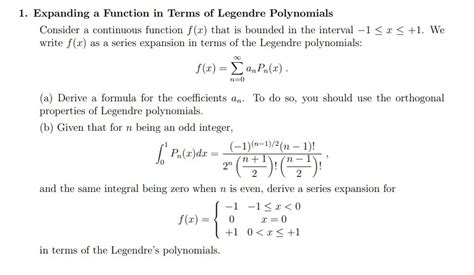 Solved Expanding A Function In Terms Of Legendre