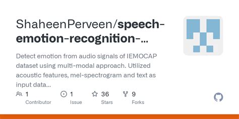 GitHub ShaheenPerveen Speech Emotion Recognition Iemocap Detect Emotion From Audio Signals Of