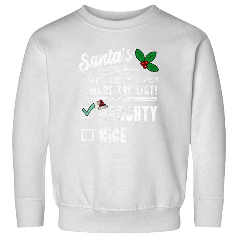 Web Developer Christmas 2024 Santas List Funny Naughty Nice Sweatshirts