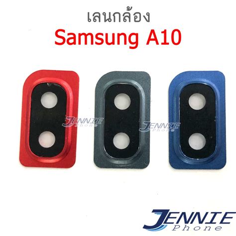 เลนกล้อง Ss A10 กระจกเลนส์กล้อง สำหรับ Samsung A10 กระจกกล้องหลัง