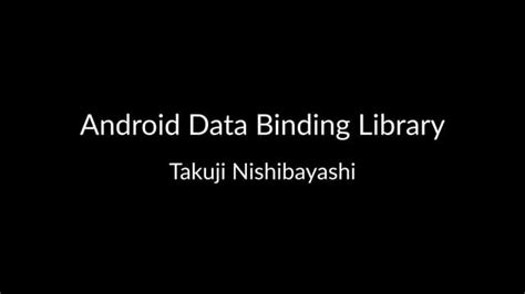 android databinding library ppt