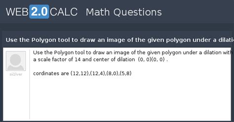 View Question Use The Polygon Tool To Draw An Image Of The Given