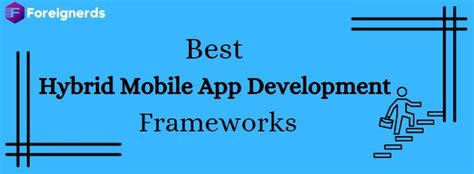 Best Hybrid Mobile App Development Frameworks Digital Marketing Agency In USA