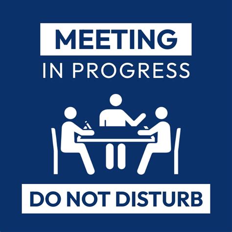 Meeting In Progress Sign Template Postermywall