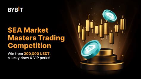 Bybit Announcement SEA Market Masters Competition Win From A USDT VIP Perks