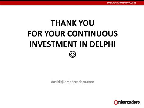 Delphi 1 To Delphi Xe7 20 Years Of Continuous Innovation By David I Ppt