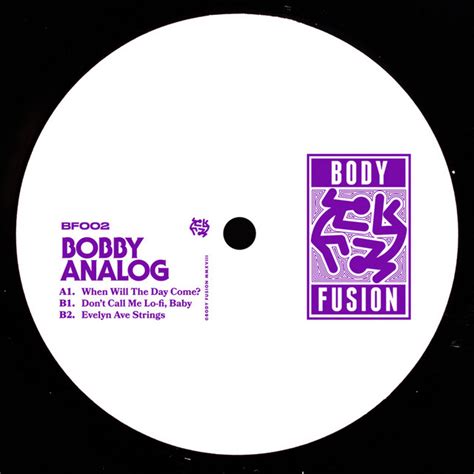 Bobby Analog Songs Events And Music Stats