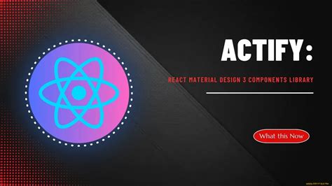 Actify React Material Design 3 Components Library