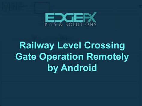 automatic railway gate control system ppt