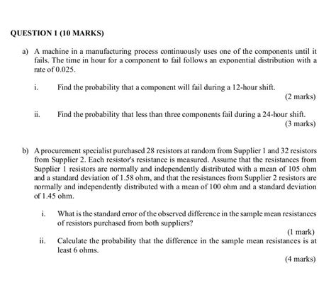 solved uestion 1 10 marks a a machine in a manufacturing