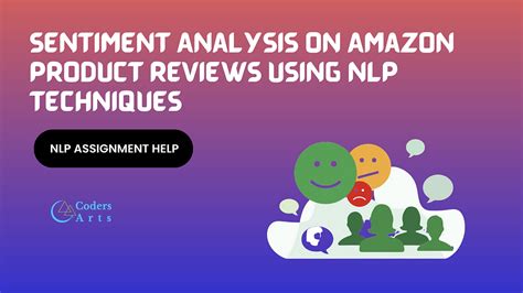 Sentiment Analysis On Amazon Product Reviews Using Nlp Techniques Nlp Assignment Help