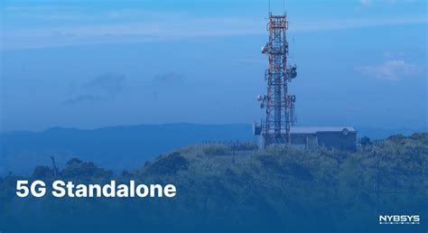 What Is 5g Standalone Is It Different From 5g Non Standalone