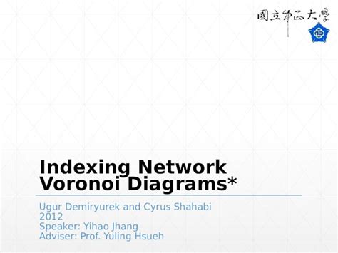Pptx Indexing Network Voronoi Diagrams Dokumentips
