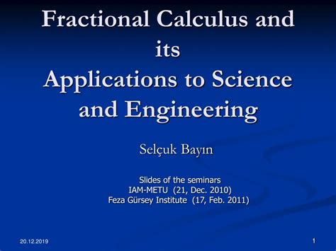 Ppt Fractional Calculus In Science And Engineering Applications And Insights Powerpoint