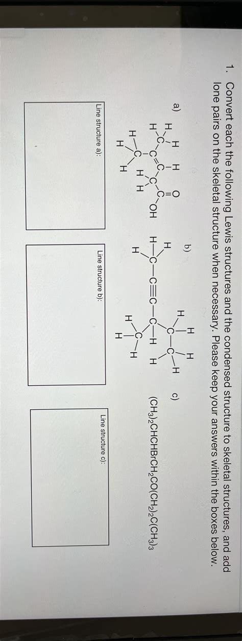 Solved Convert Each The Following Lewis Structures And The Chegg Com