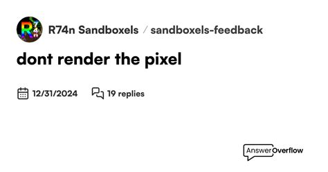 Dont Render The Pixel 🚨 R74n Sandboxels