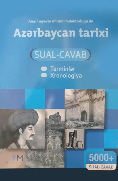 Azərbaycan Tarixi 5000 Sual Cavab Anar İsayev Eduroom Az Yaradıcı Müəllimlər Platforması