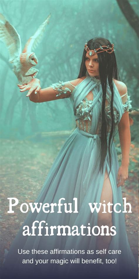 Witch Affirmations For A Better Life And Stronger Magick Witch