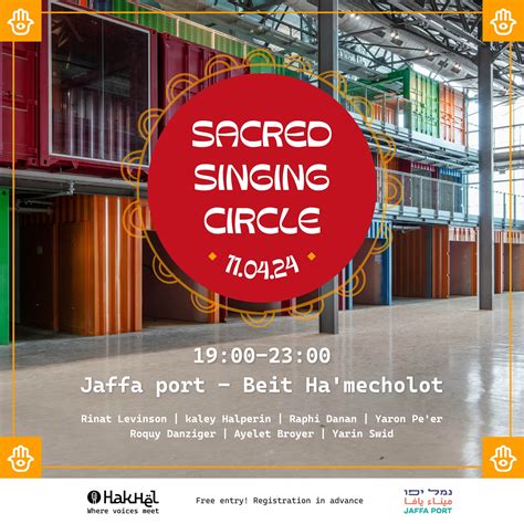 Hakhel Sacred Singing Circle Beit Hamecholot Jaffa Port Secret