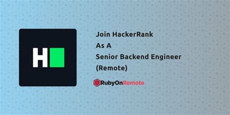 Join Hackerrank As A Senior Backend Engineer Remote Rrubyonremote