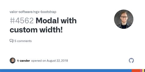 Modal With Custom Width · Issue 4562 · Valor Softwarengx Bootstrap