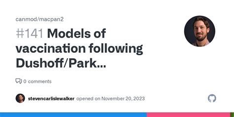 models of vaccination following dushoff park framework · issue 141 · canmod macpan2 · github