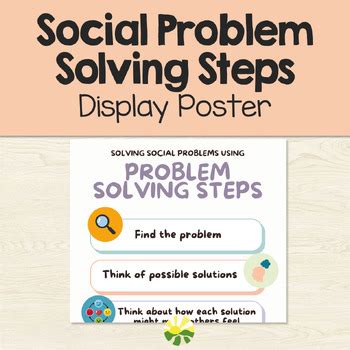 Social Problem Solving Steps Poster Social Emotional Learning Activity