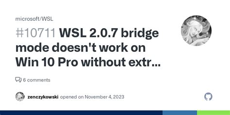 WSL 2 0 7 Bridge Mode Doesn T Work On Win 10 Pro Without Extra Hackery