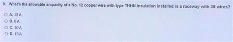 solved what s the allowable ampacity of a no 12 copper wire with type
