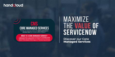 Maximize The Value Of Servicenow Discover Our Core Managed Services Handcloud Solutions