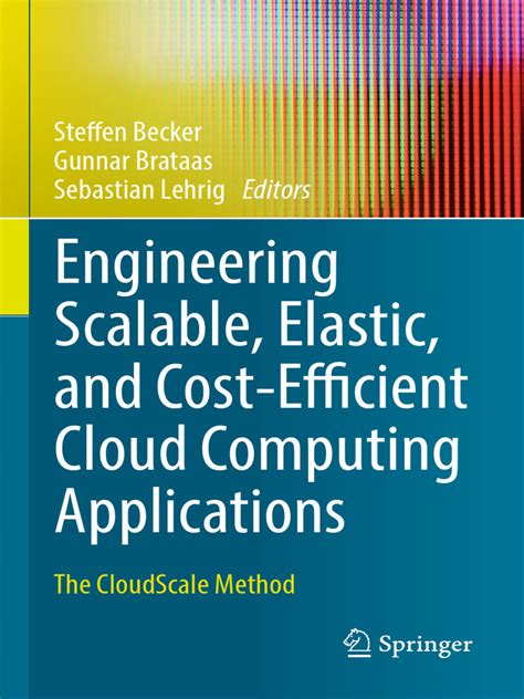 engineering scalable elastic and cost efficient cloud computing