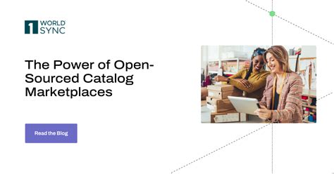 The Power Of Open Sourced Catalog Marketplaces 1worldsync