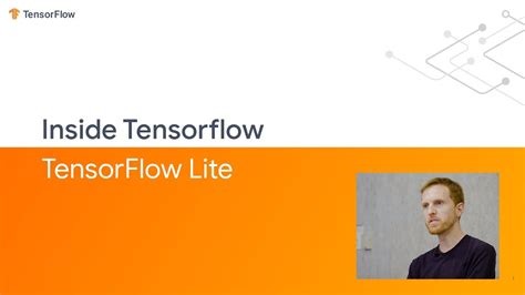 Inside Tensorflow Tensorflow Lite Youtube