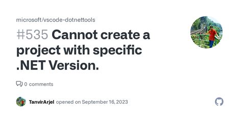 cannot create a project with specific version · issue 535 · microsoft vscode dotnettools