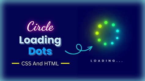 Learn To Make Circle Loading Dots Using Css And Html Youtube