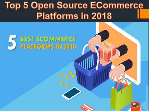 Top 5 Open Source Ecommerce Platforms In 2018 Illusion Groups