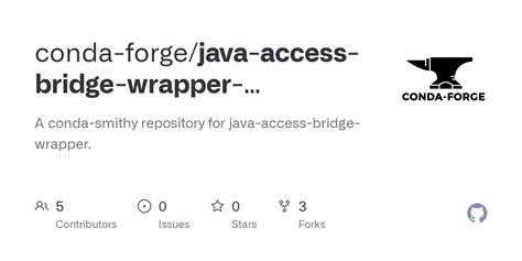 GitHub Conda Forge Java Access Bridge Wrapper Feedstock A Conda